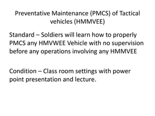 Preventative Maintenance (PMCS) of HMMWV | PPTX