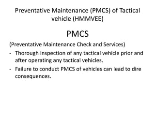 Preventative Maintenance (PMCS) of HMMWV | PPTX