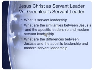 Comparing and Contrasting Servant Leadership Styles | PPS