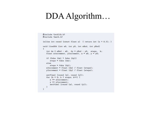 Digital Differential Analyzer Line Drawing Algorithm | PPT
