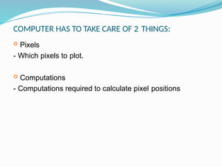 dda-line-algorithm.pptx of computer graphics | PPTX