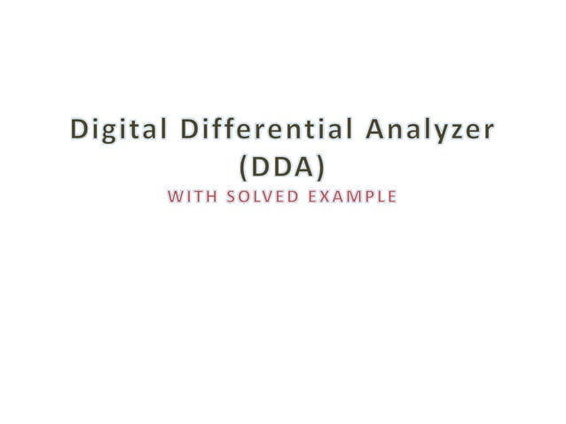 DDA-line-drawing-algorithm.pptx | Graphics Software | Computer Software ...