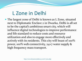 DDA L Zone Delhi | PPTX