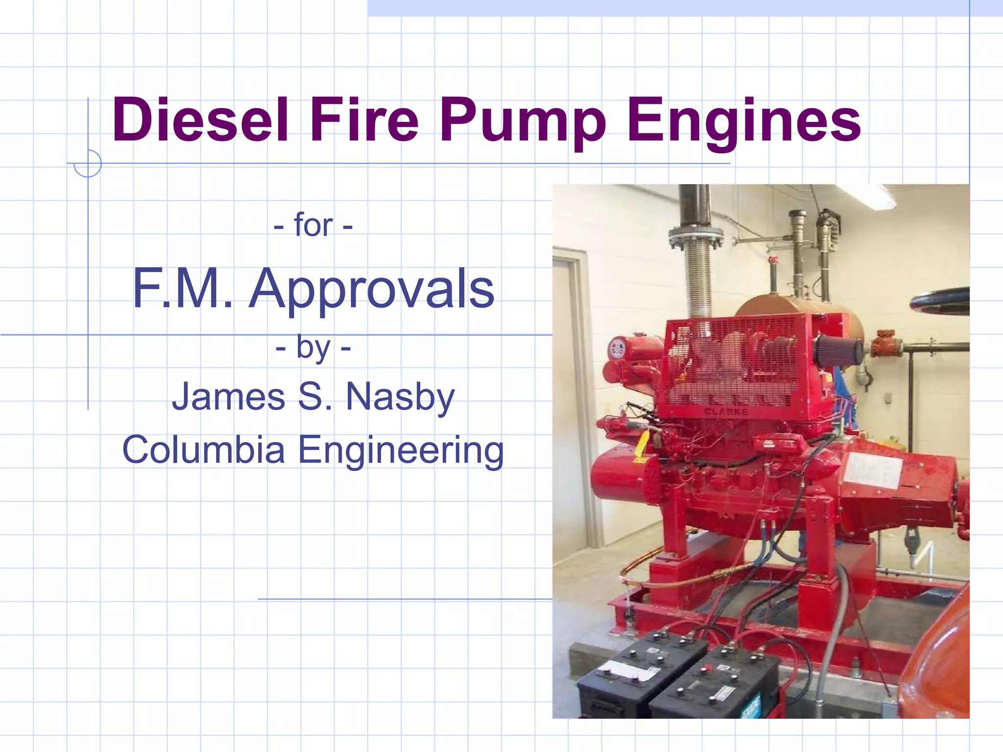 Fire Pump Engines Overview | PPT