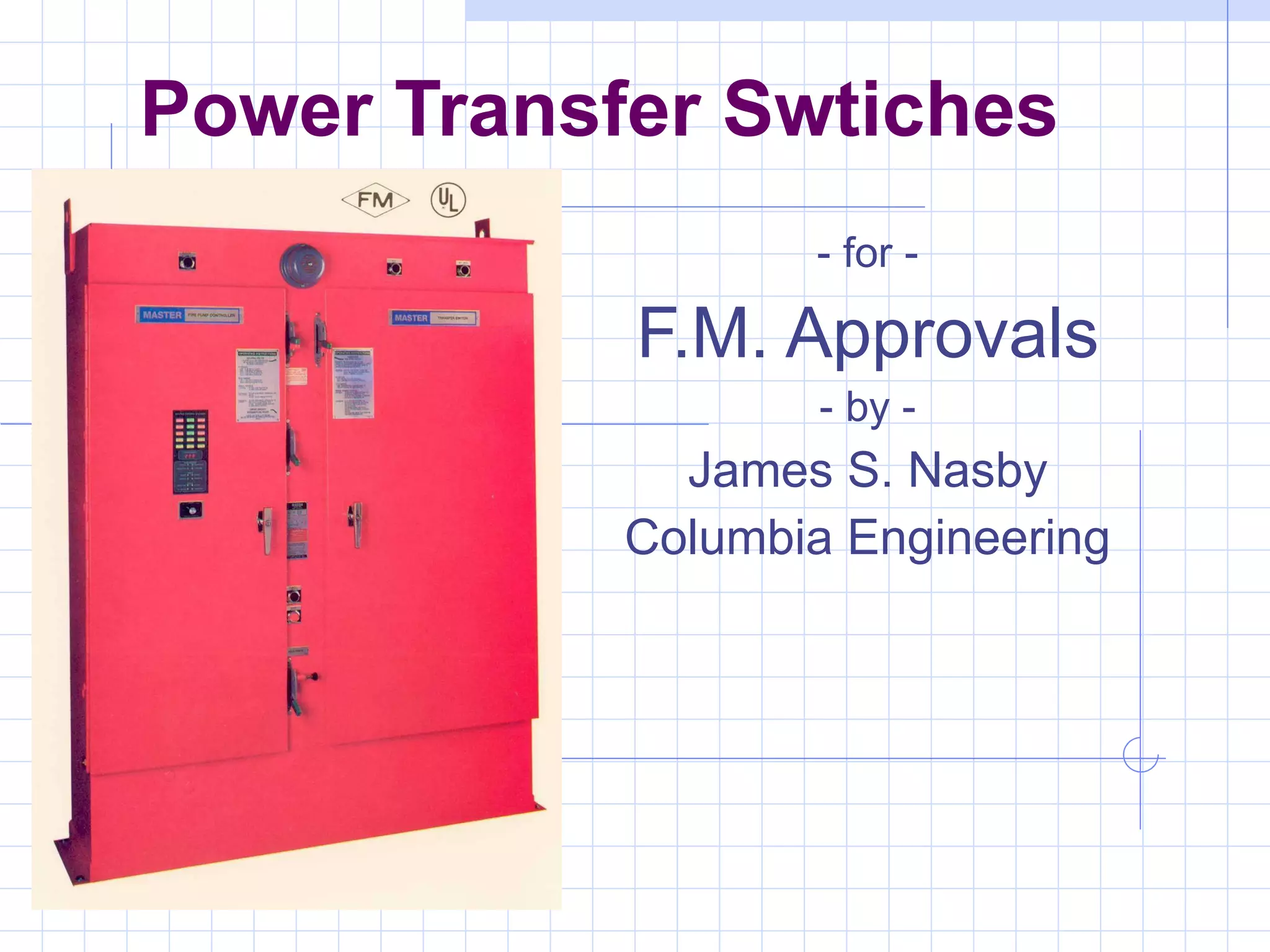 Fire Pump Transfer Switch Basics | PPT
