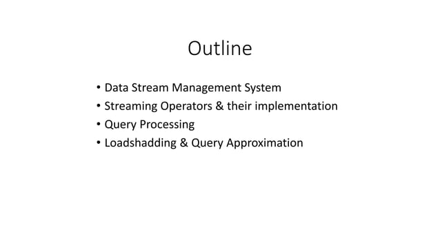 Data Stream Management | PPT