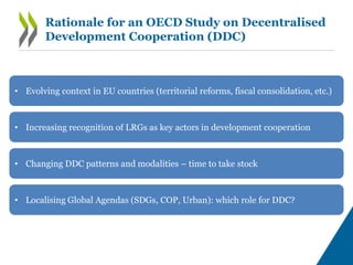 Decentralised Development Cooperation ODA Extended by local and ...