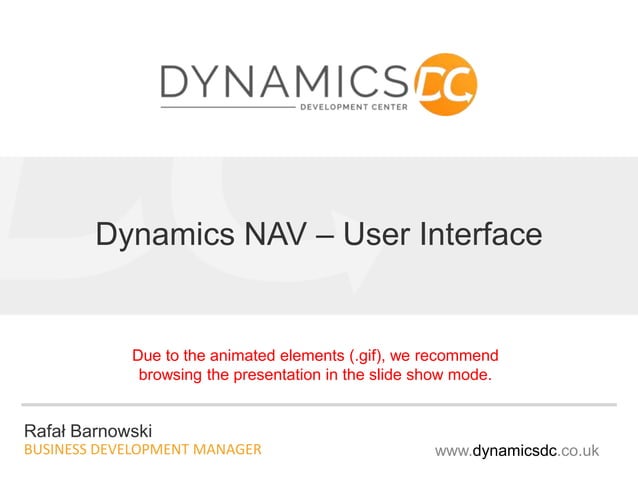 Dynamics NAV - user interface | PPTX | Computing | Technology & Computing