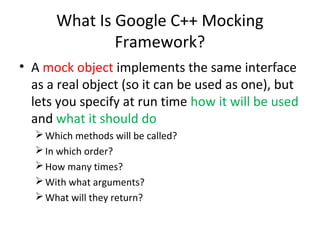 Google mock for dummies | PPT