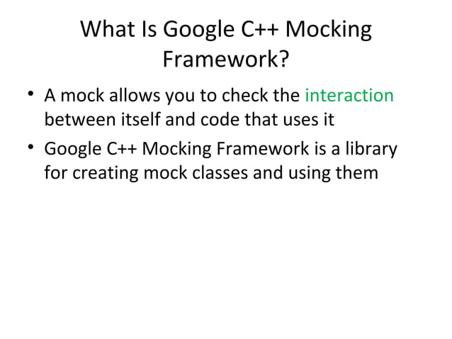 Google mock for dummies | PPT