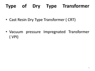 Dry Type Transformer | PPTX