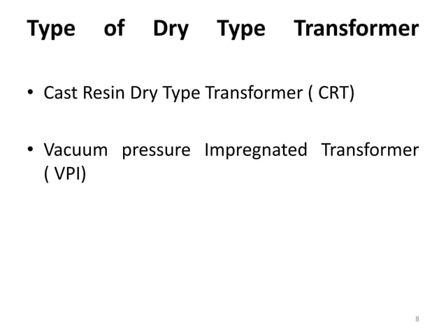 Dry Type Transformer | PPTX | Technology & Computing