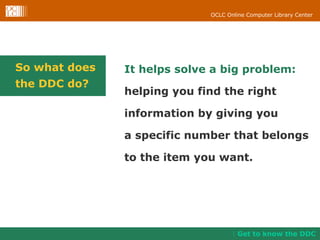 Ddc tutorial | PPT | Free Download