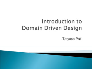 Domain driven design | PPT