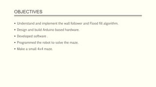 AUTONOMOUS MAZE SOLVING ROBOT | PPTX