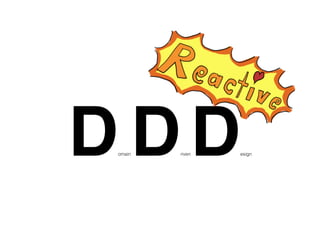 DDD and reactive frameworks | PPT