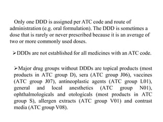 Defined Daily Dose (DDD) ATC codesDDD 4-2.pptx