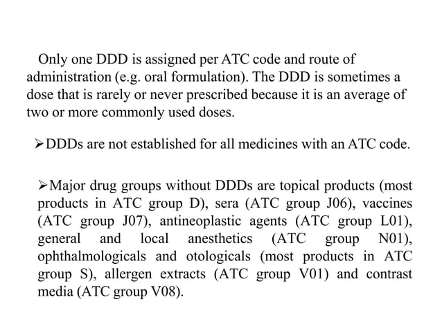 Defined Daily Dose (DDD) ATC codesDDD 4-2.pptx