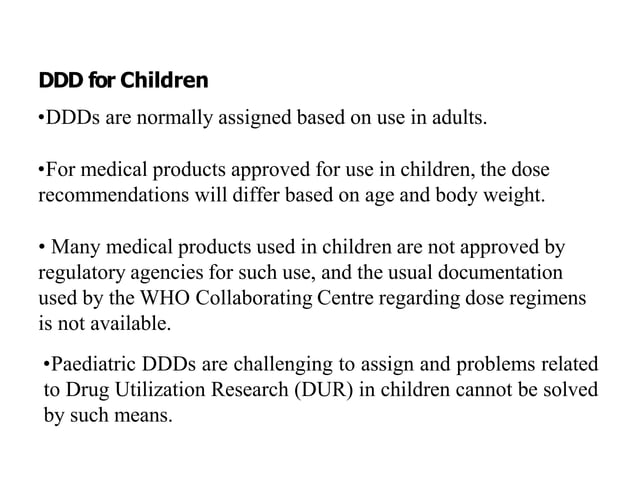 Defined Daily Dose (DDD) ATC codesDDD 4-2.pptx