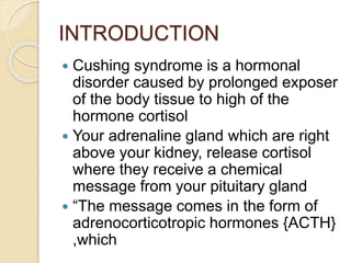 Cushing syndrome | PPTX