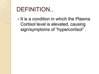 Cushing syndrome | PPTX | Hormonal Disorders | Endocrine and Metabolic ...