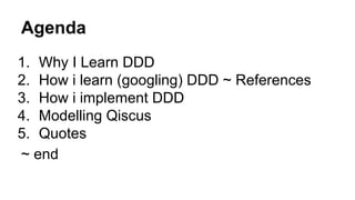Ddd part 2 modelling qiscus | PPT | Free Download