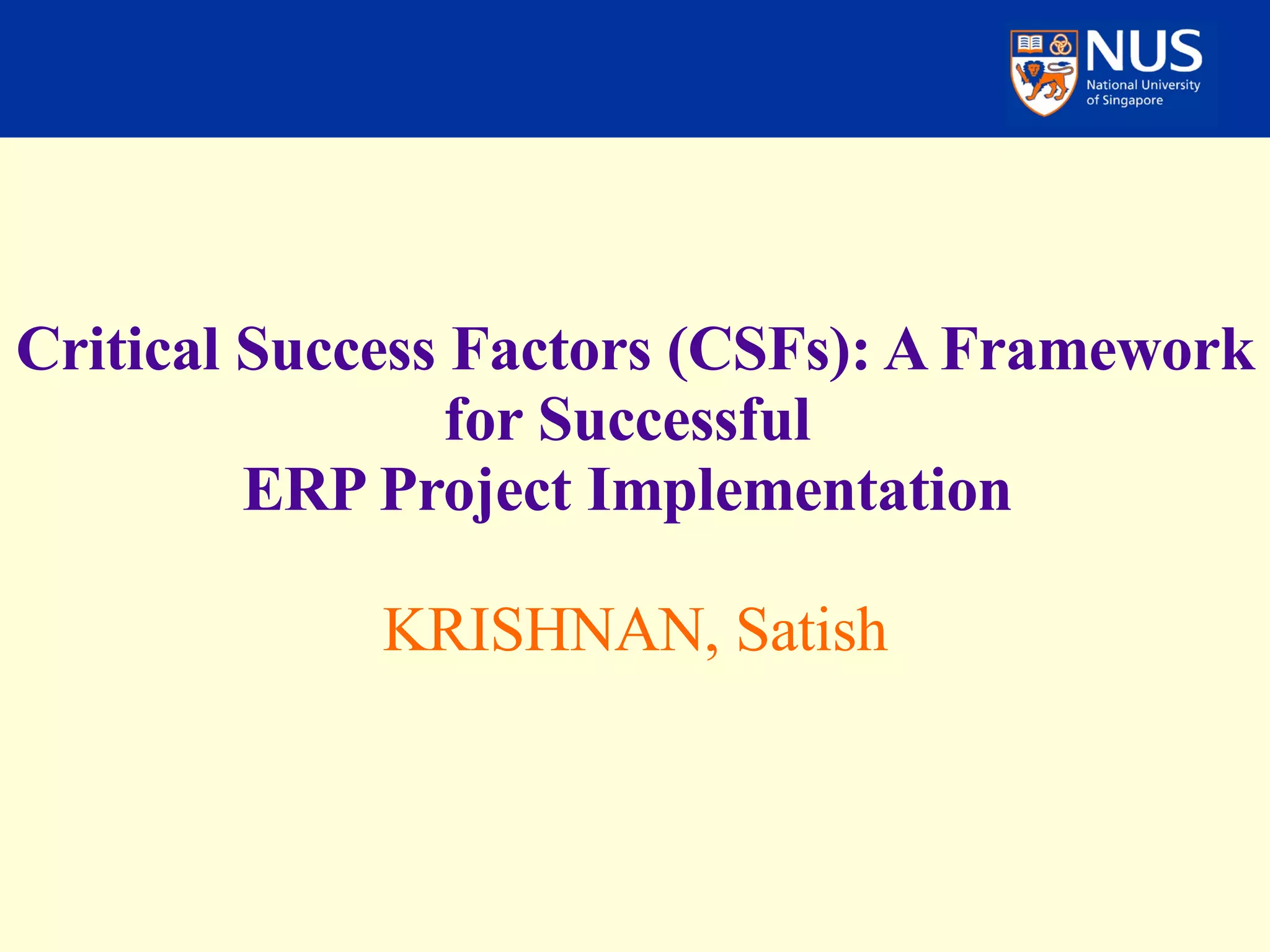 Critical Success Factors for Implementation of ERP Projects | PPT