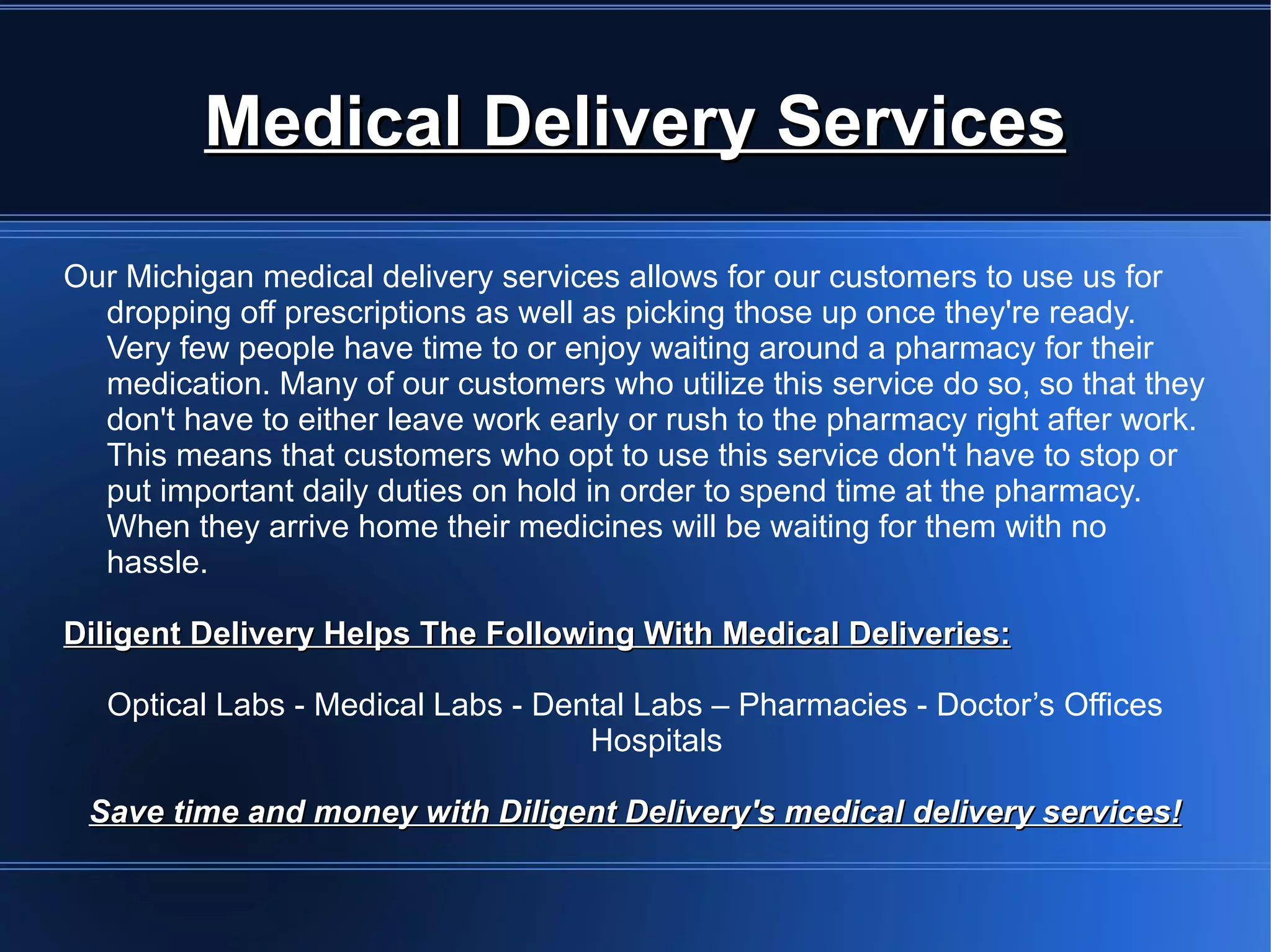 Diligent Delivery Services | PPT