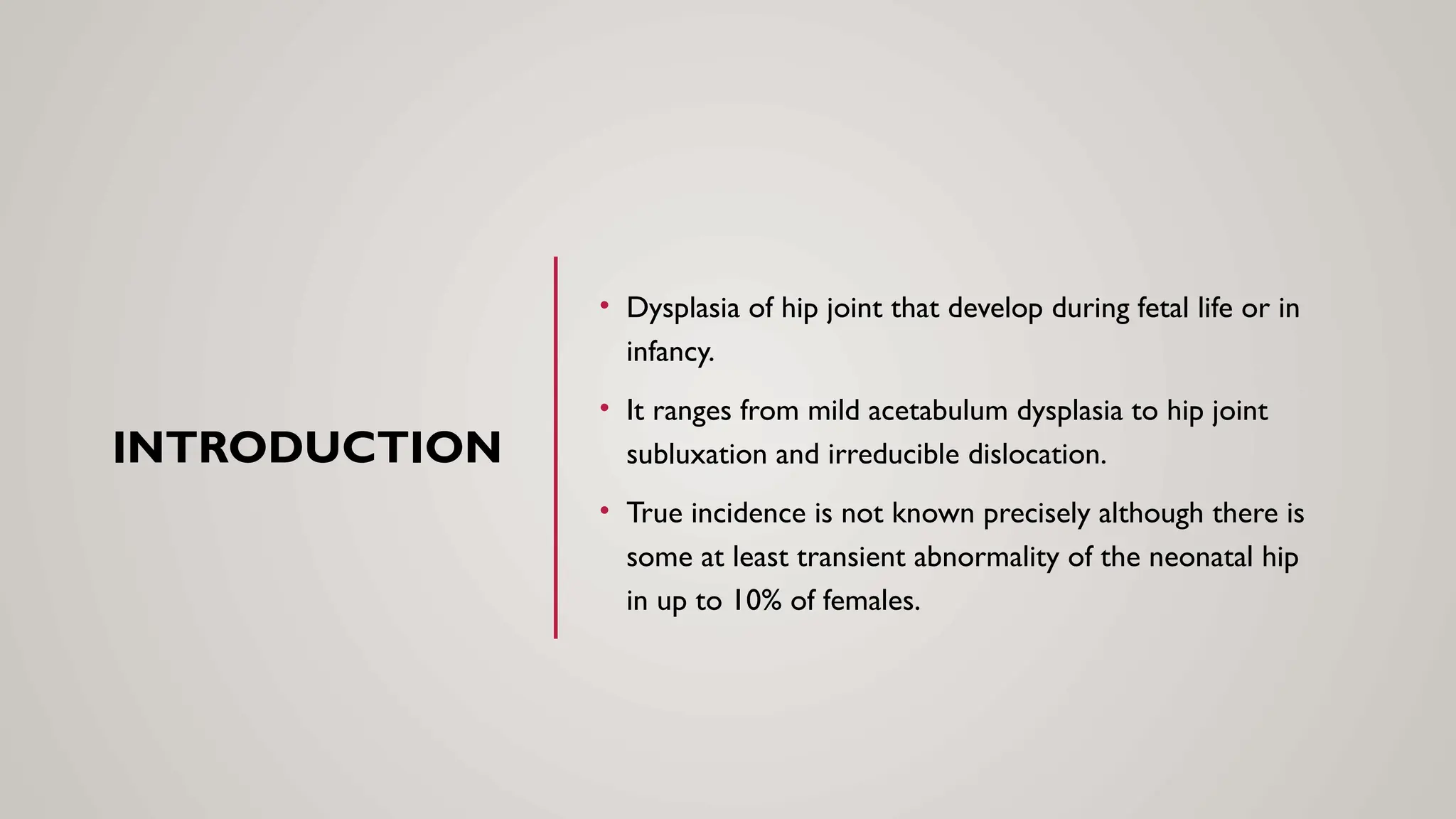 Clinical accessment of developmental dysplasia of hip | PPTX