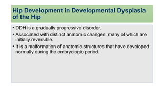 Developmental Dislocation of Hip ....pptx