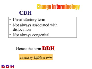 DDH Developmental Dysplasia of the Hip.ppt