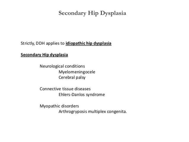 Ddh final dt2 | PPTX | Bone and Joint Conditions | Diseases and Conditions