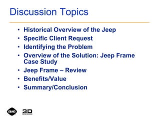 DDI Vintage Jeep Frame Presentation 2008 | PPS