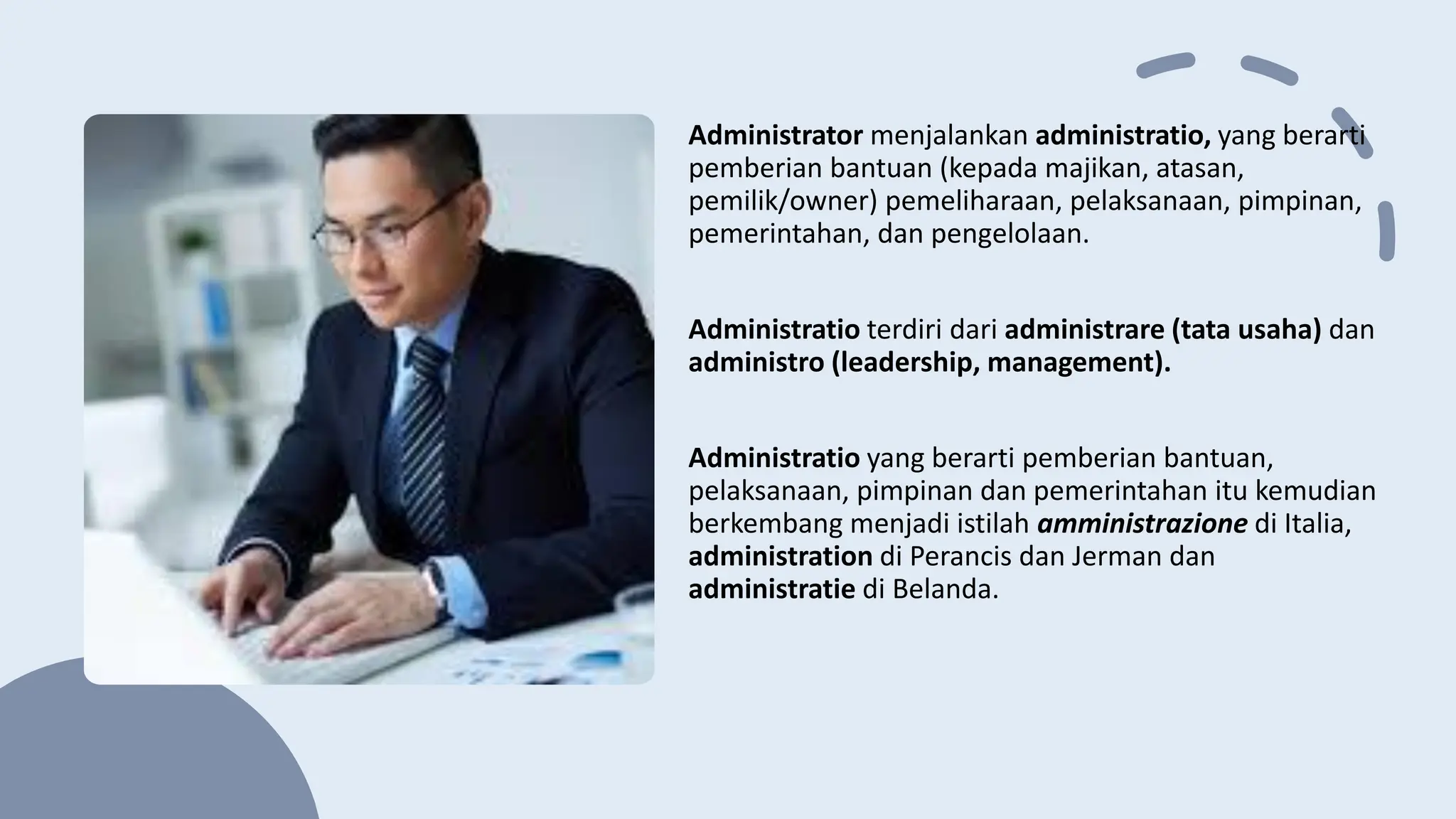 Dasar-Dasar Ilmu Administrasi. Menjelaskan tentang asal-usul ...