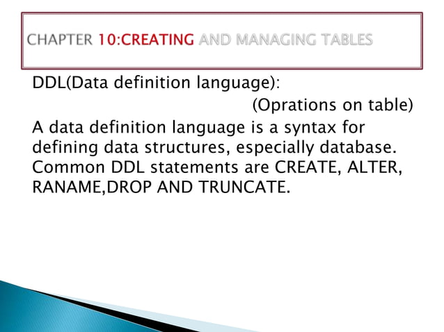 DDL DATA DEFINATION LANGUAGE | PPT