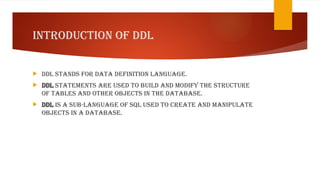DDL and DML.pptx ddl vs dml ddl and dml ddl and dml | PPTX