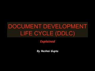 Document Development Life Cycle (DDLC) | PPTX