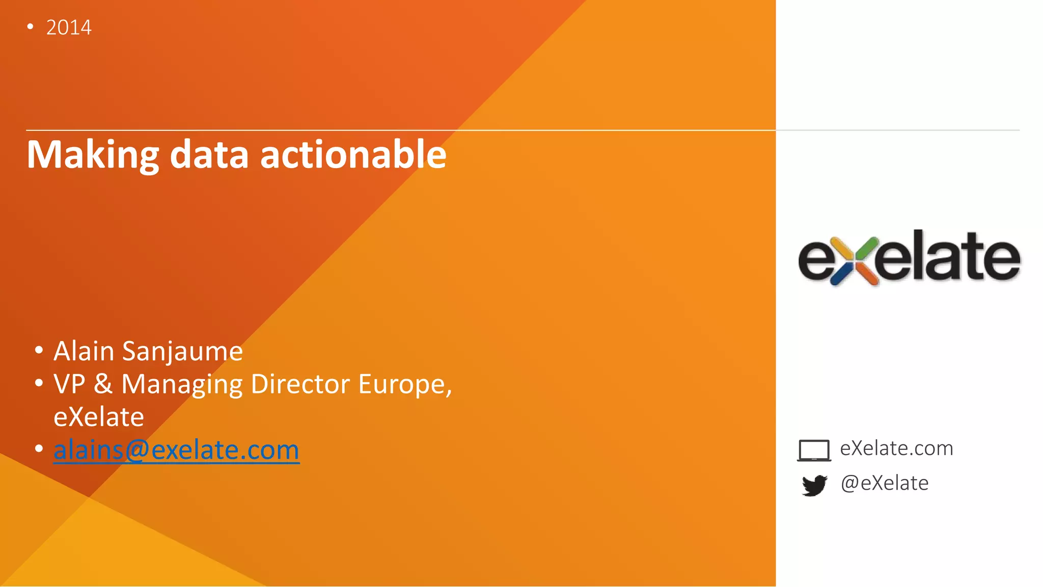 Data-Driven Marketing Roadshow eXelate - March 25, 2014 | PPT