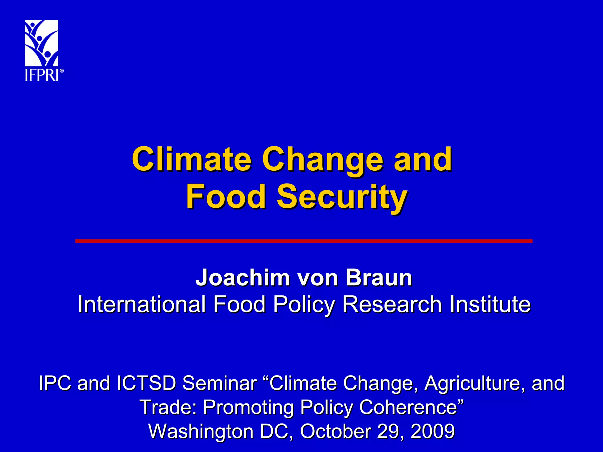 Climate Change and Food Security | PPT
