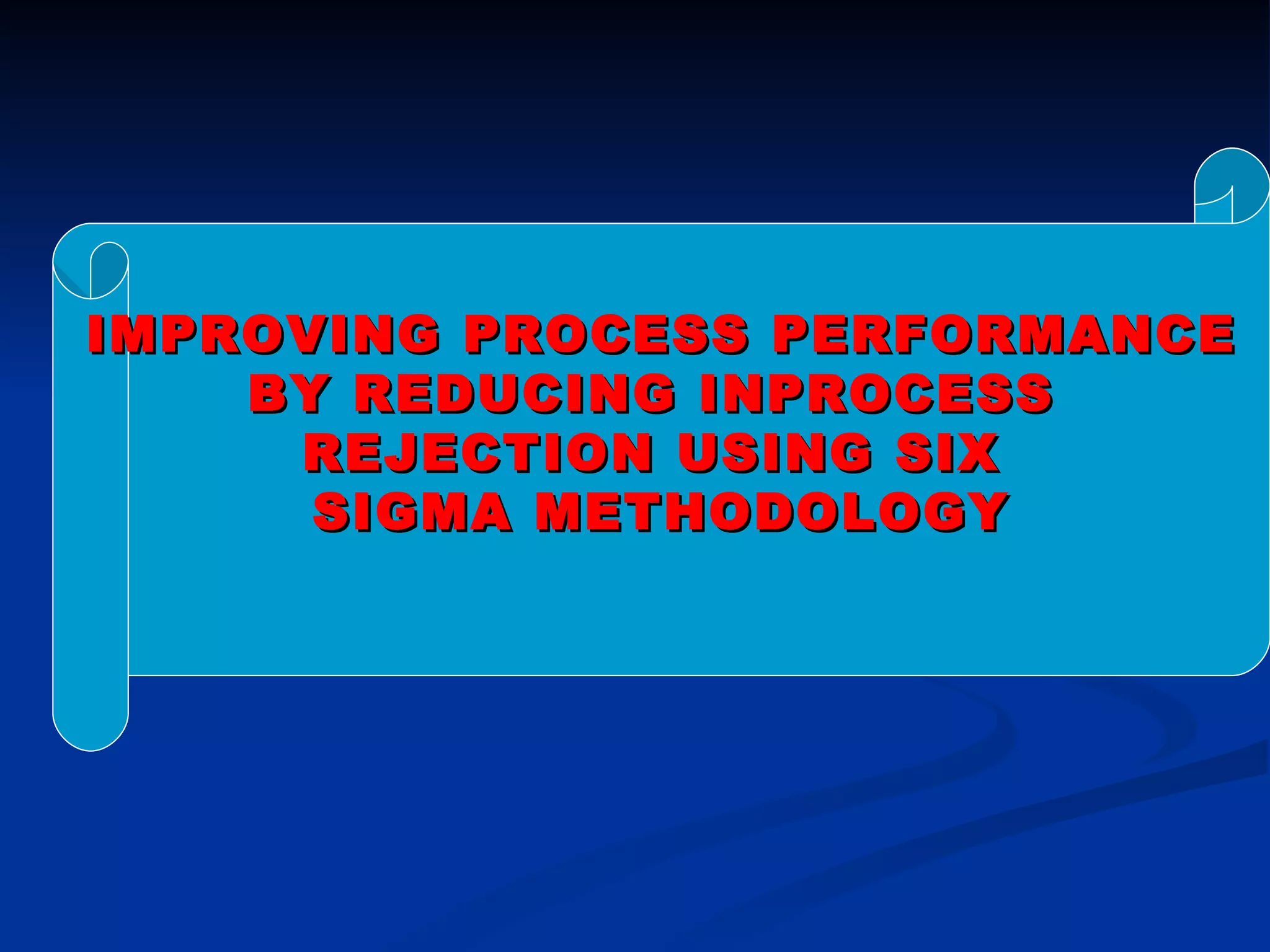 Six Sigma Case Study | PPS