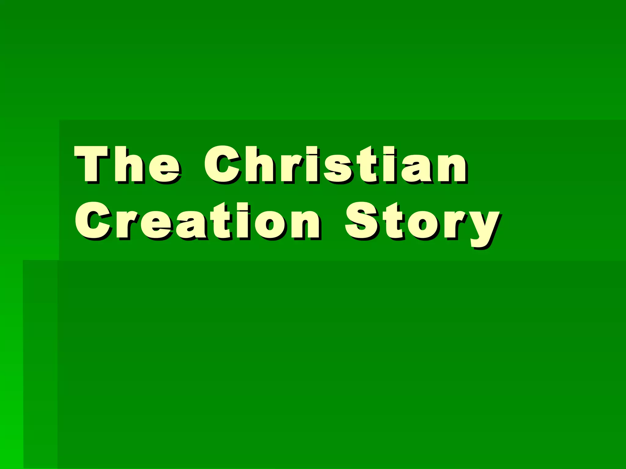 The Christian Creation Story | PPT