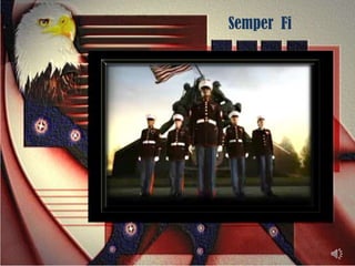 Semper Fi | PPSX