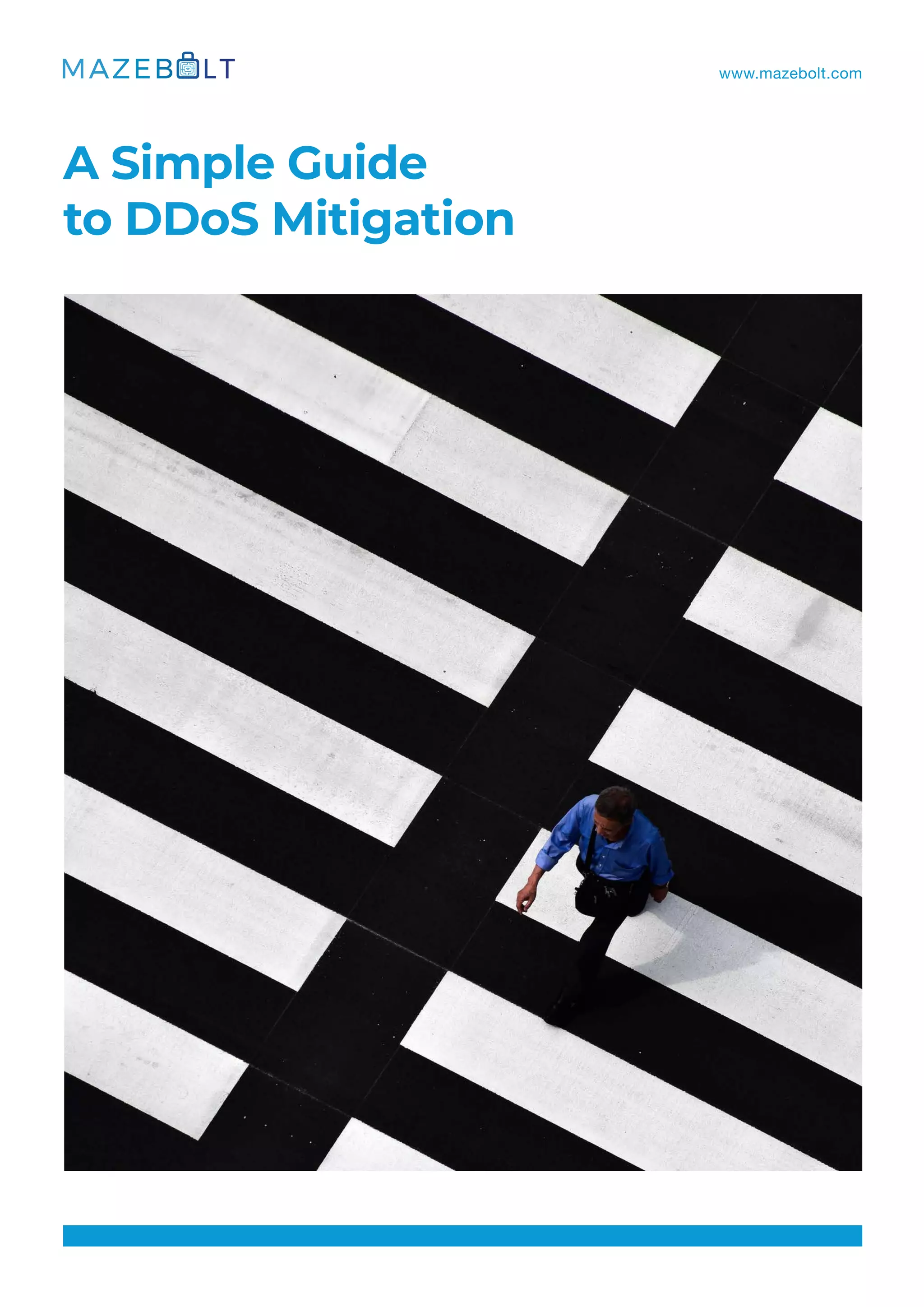Ddos Mitigation Guide Ddos Protection Cyber Security Mazebolt Pdf