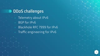 DDoS Challenges in IPv6 environment | PPT