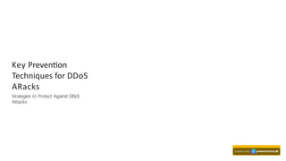 DDoS Attack Prevention and Mitigation Techniques Made Easy (2).pptx