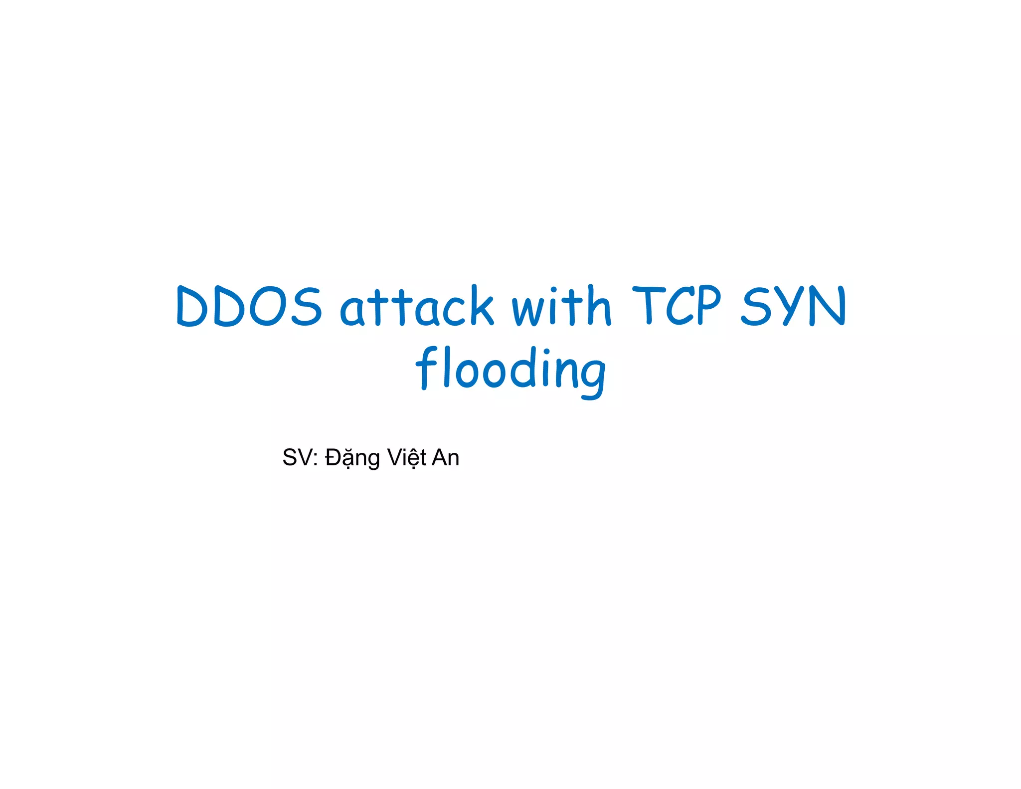 Ddos attack with_tcp_syn_flooding | PDF