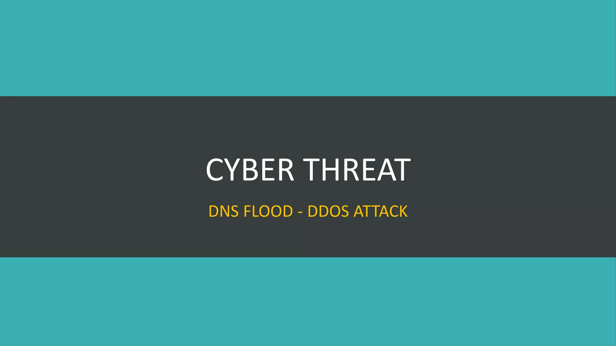 DDOS ATTACK - MIRAI BOTNET | PPT DDOS ATTACK - MIRAI BOTNET | PPT