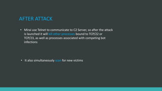DDOS ATTACK - MIRAI BOTNET | PPTX