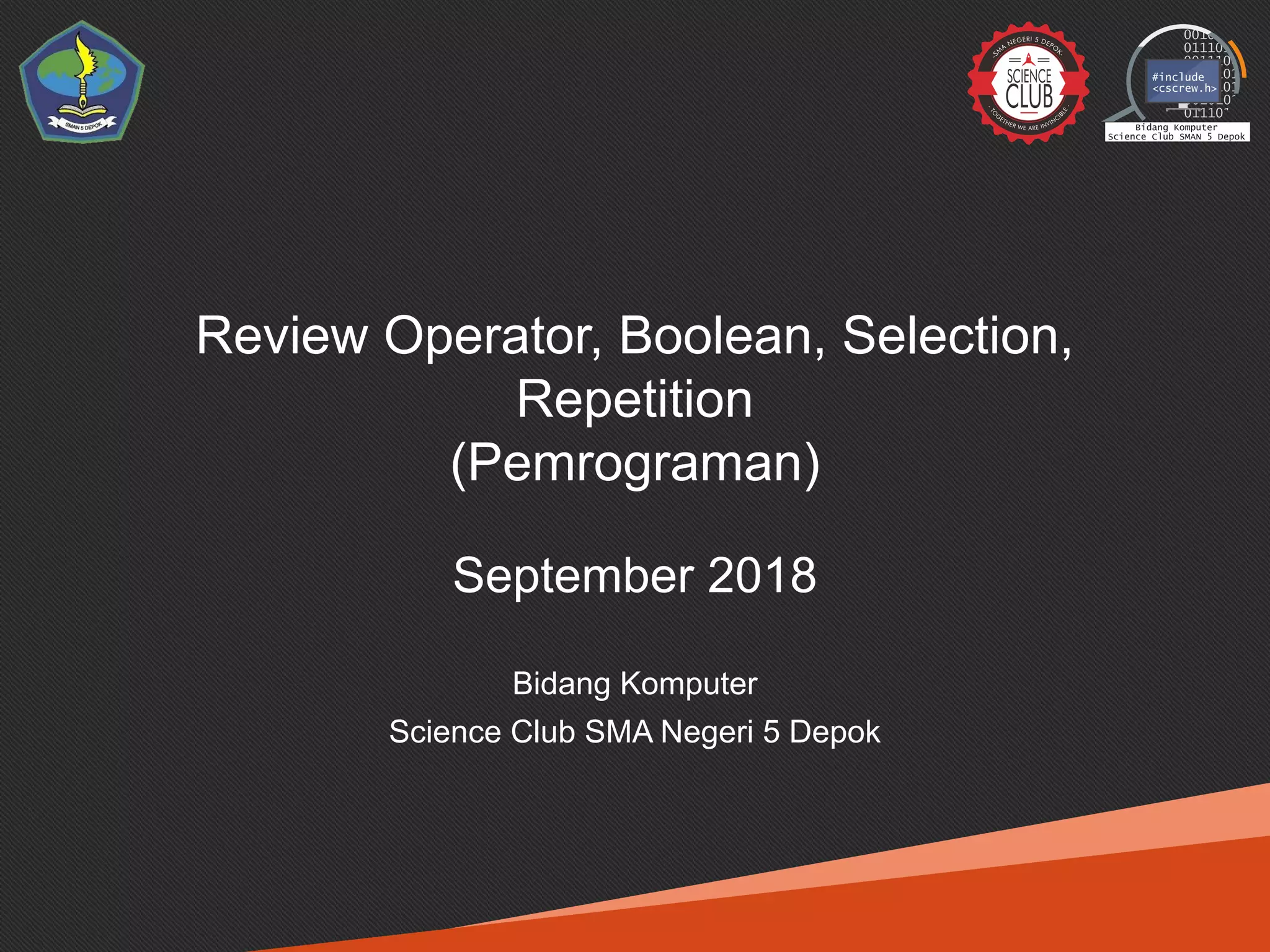 Review Operator, Boolean, Selection, Repetition | PDF