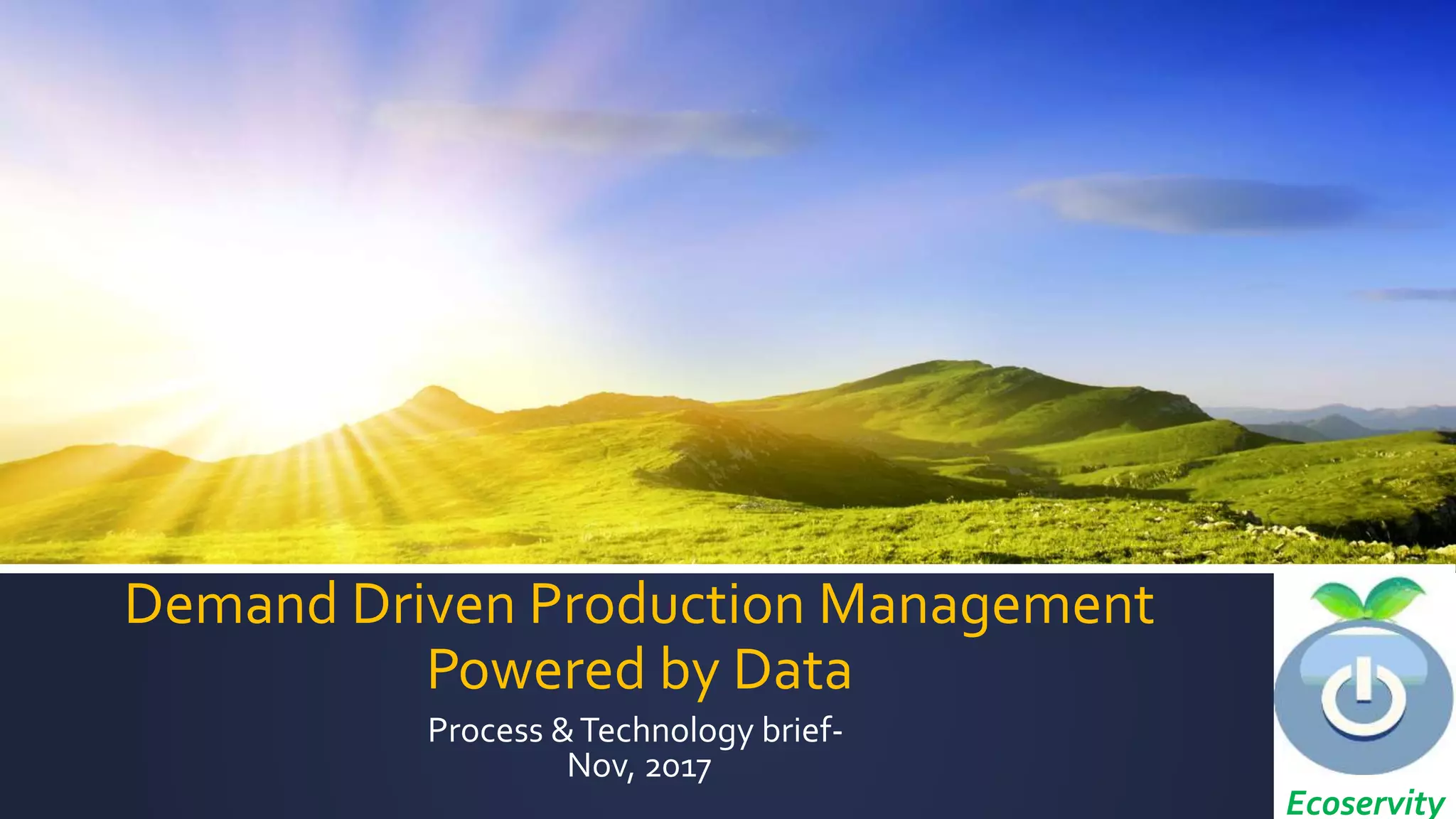 Demand Driven Production Management from Ecoservity | PPT